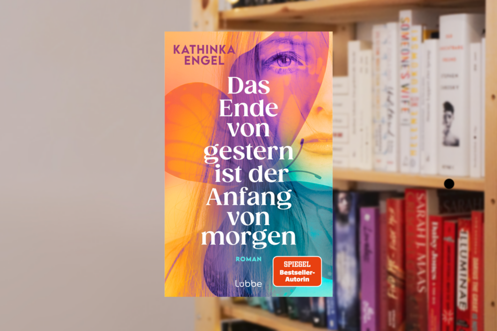 DAS ENDE VON GESTERN IST DER ANFANG VON MORGEN von Kathinka Engel ...